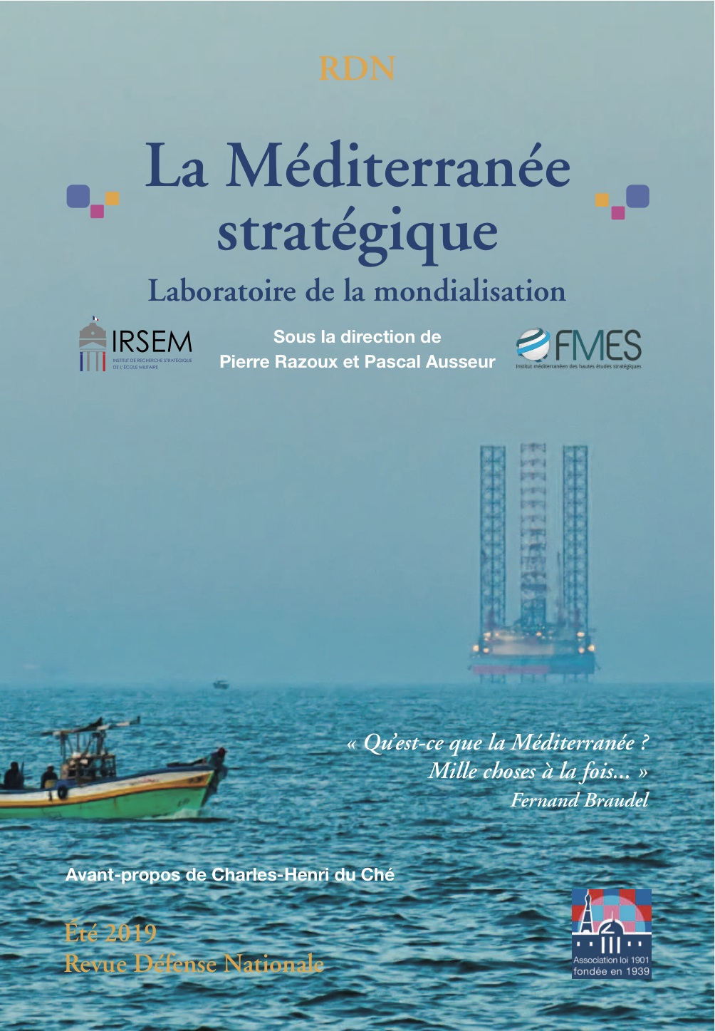 «La Méditerranée stratégique. Laboratoire de la Mondialisation», no ...