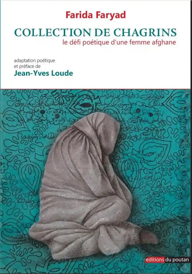 Vient de paraître: « Collection de chagrins – le défi poétique d’une ...